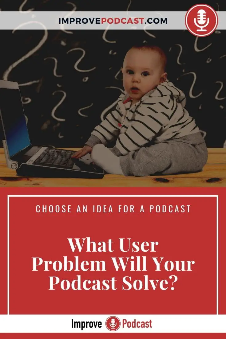 How to Choose an Idea for a Podcast in 10 Steps?